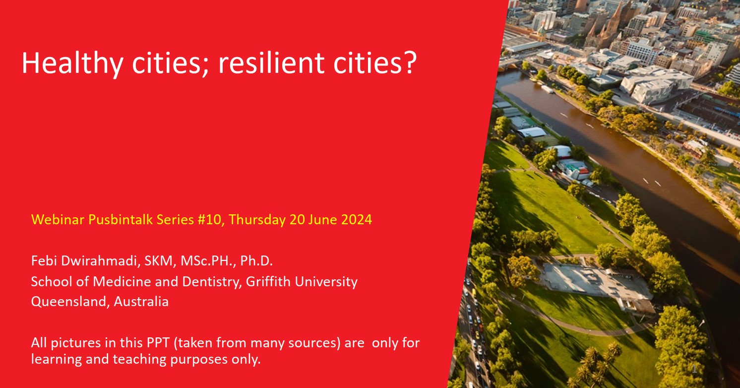 Healthy cities; resilient cities?