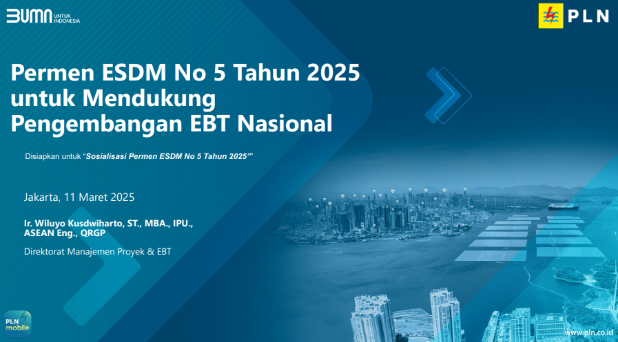 Permen ESDM No 5 Tahun 2025 untuk mendukung pengembangan EBT nasional